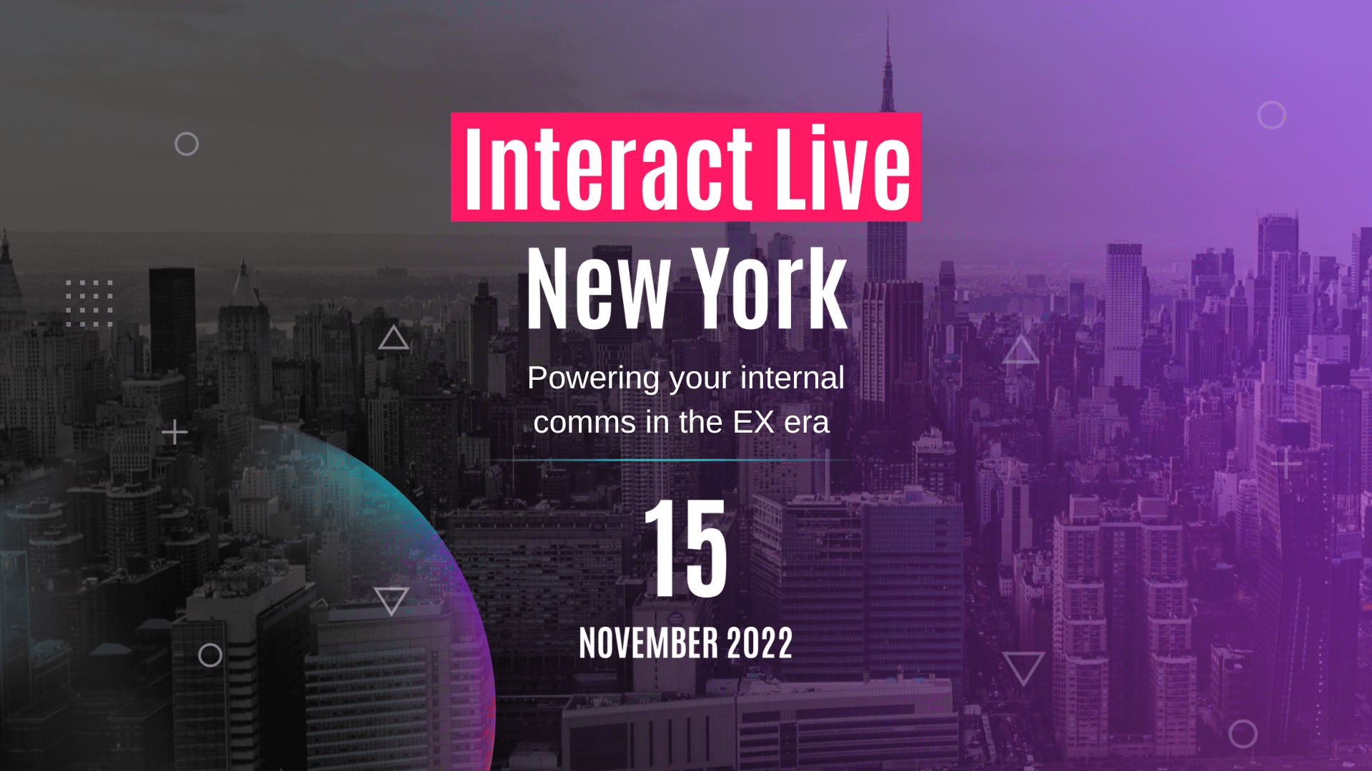 Interact Live: Powering your internal comms in the EX era - Digital Workplace Group