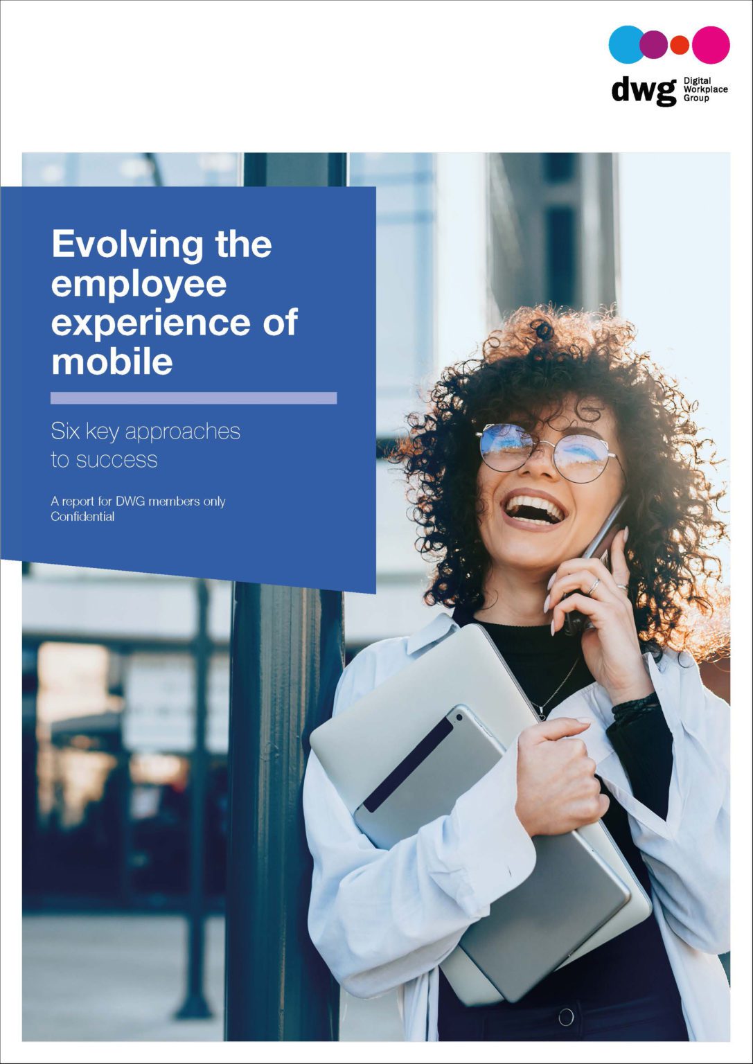 Six Ways to Enhance Mobile Employee Experience - Digital Workplace Group