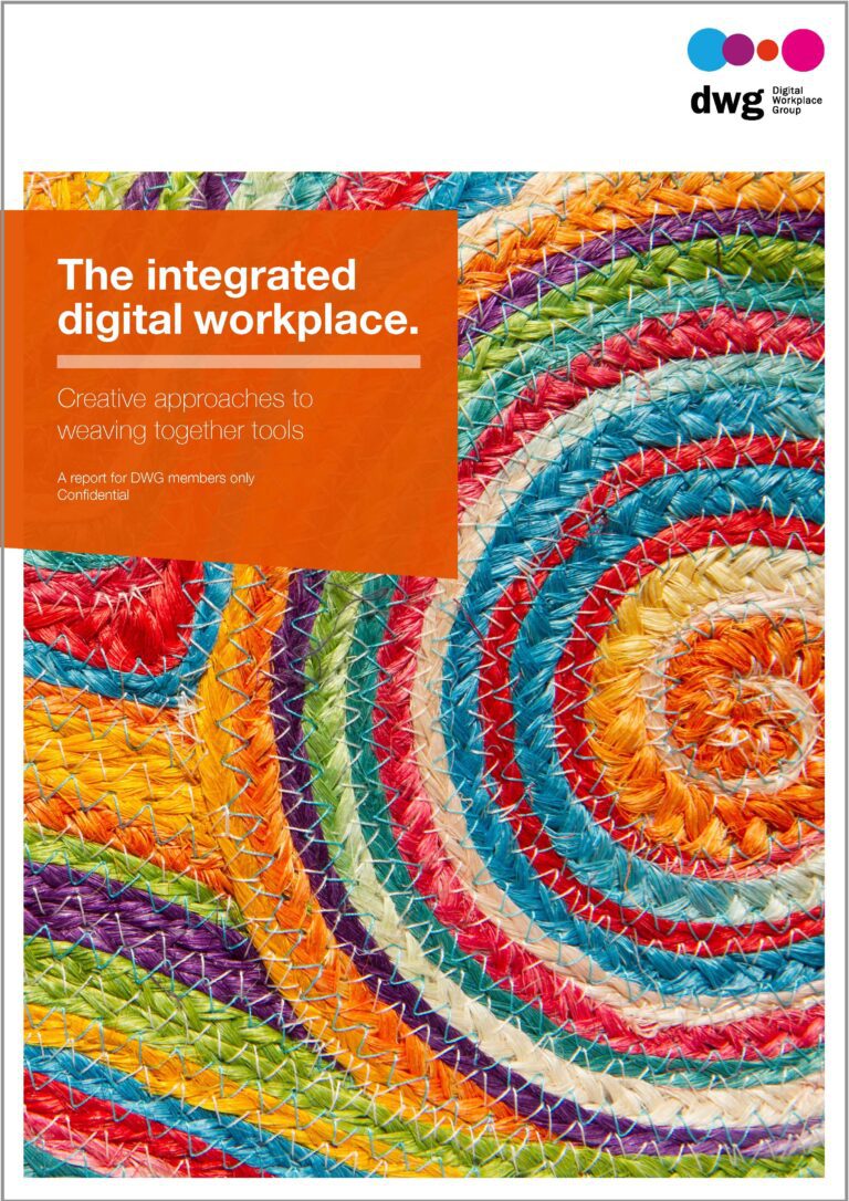 9 ways to deliver an integrated digital workplace - Digital Workplace Group