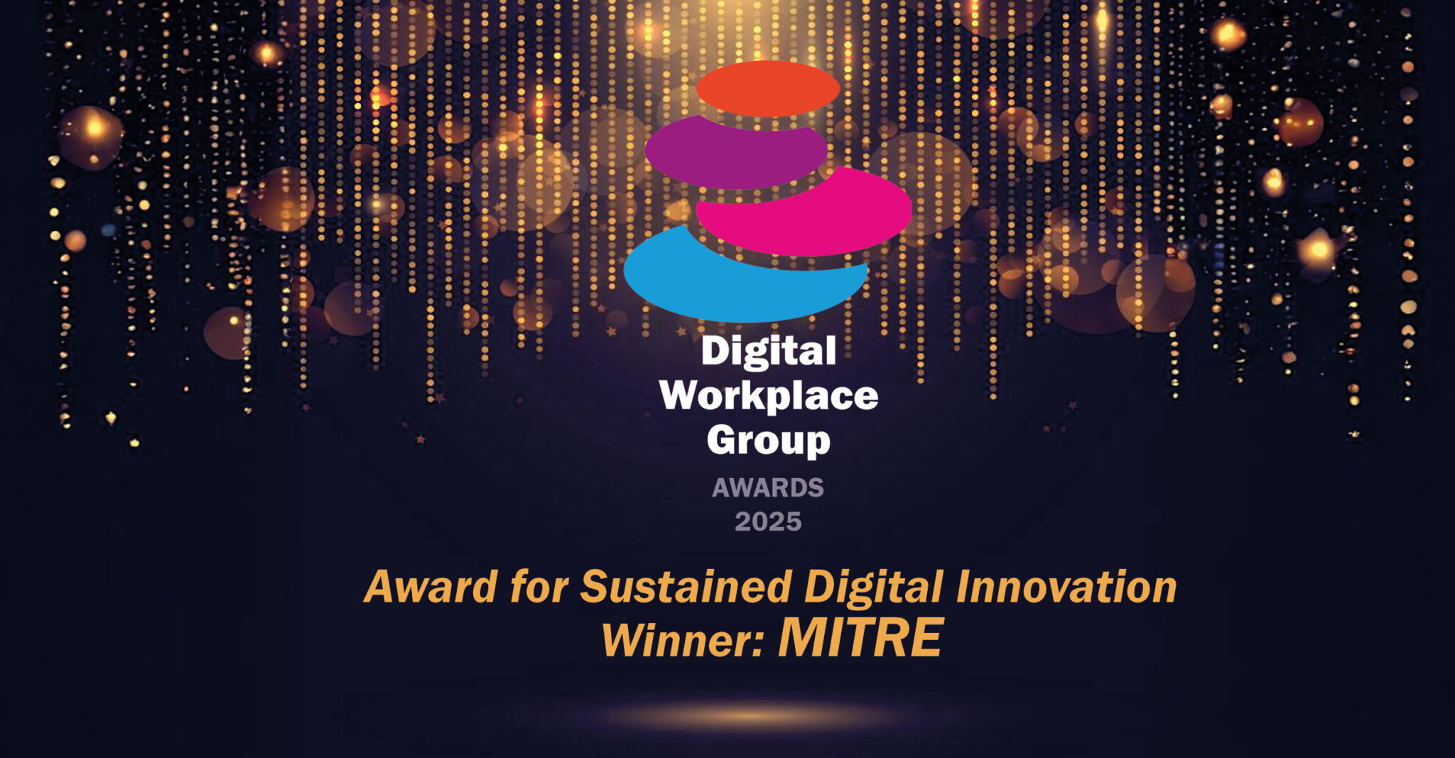 Digital Workplace Group Awards 2025: MITRE – Winner for Sustained ...